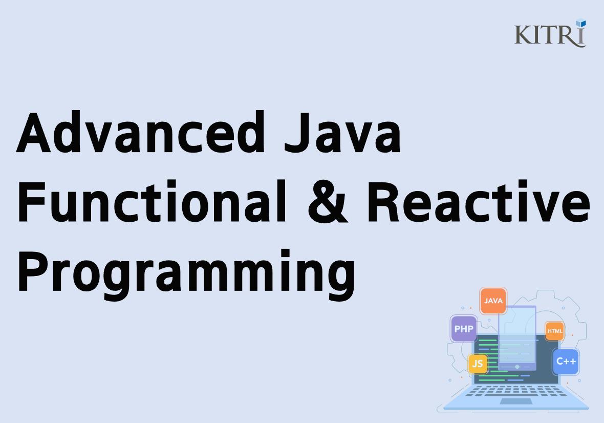 Advanced Java Functional & Reactive Programming